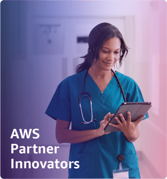 AWS Partner Innovators - Healthcare and Life Sciences